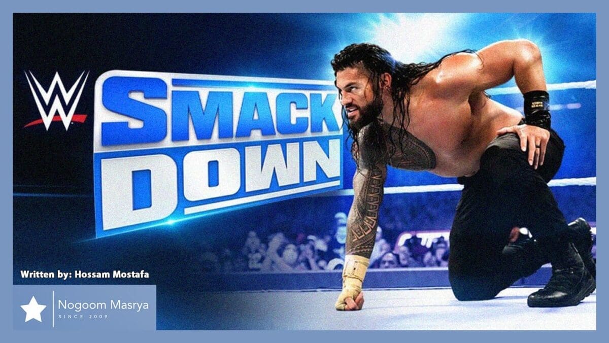 Roman Reigns Returns To WWE SmackDown On October 27 - Nogoom Masrya